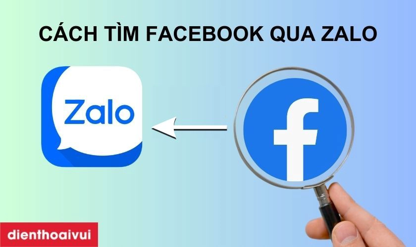 Cách tìm Facebook qua Zalo đơn giản trong vòng một nốt nhạc