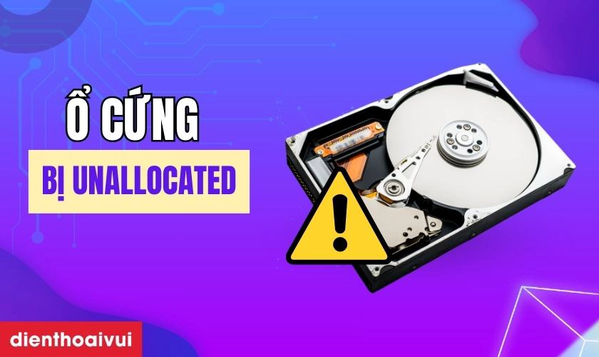 Ổ cứng bị Unallocated là gì? Cách sửa lỗi đơn giản