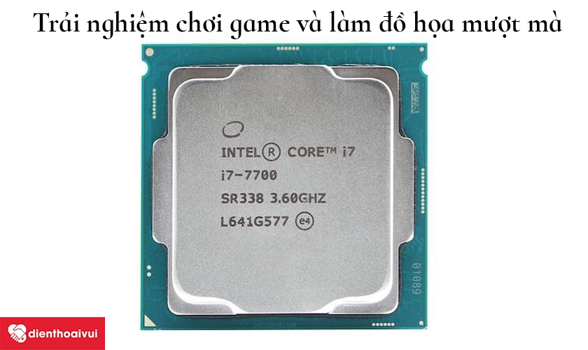 CPU Intel Core I7-7700 | Chính hãng, giá tốt | Bảo hành uy tín