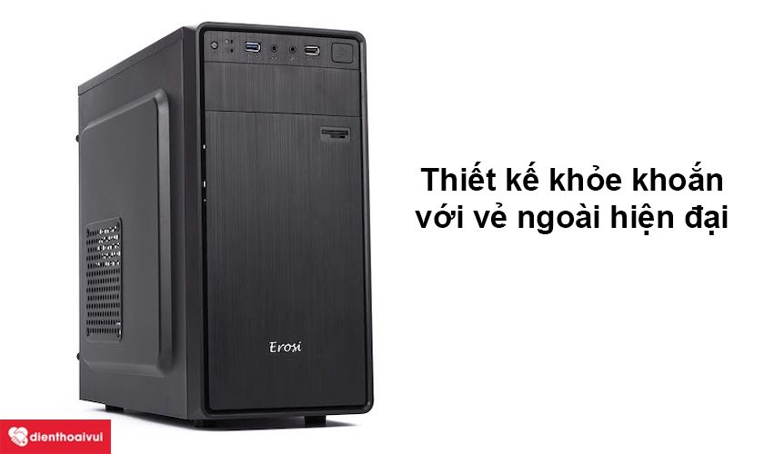 Thùng case máy tính PC Erosi Office 4 - Điện Thoại Vui