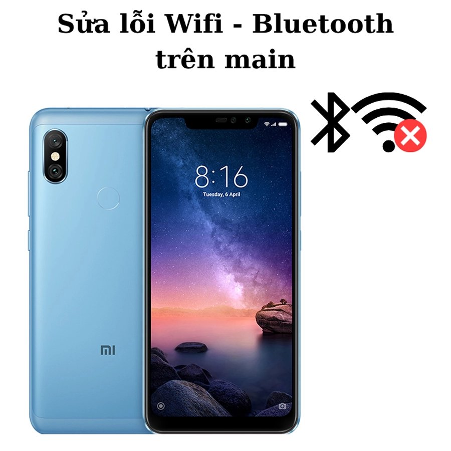 Sửa main - IC Wifi Bluetooth Xiaomi Redmi Note 6 chính hãng | Lấy liền